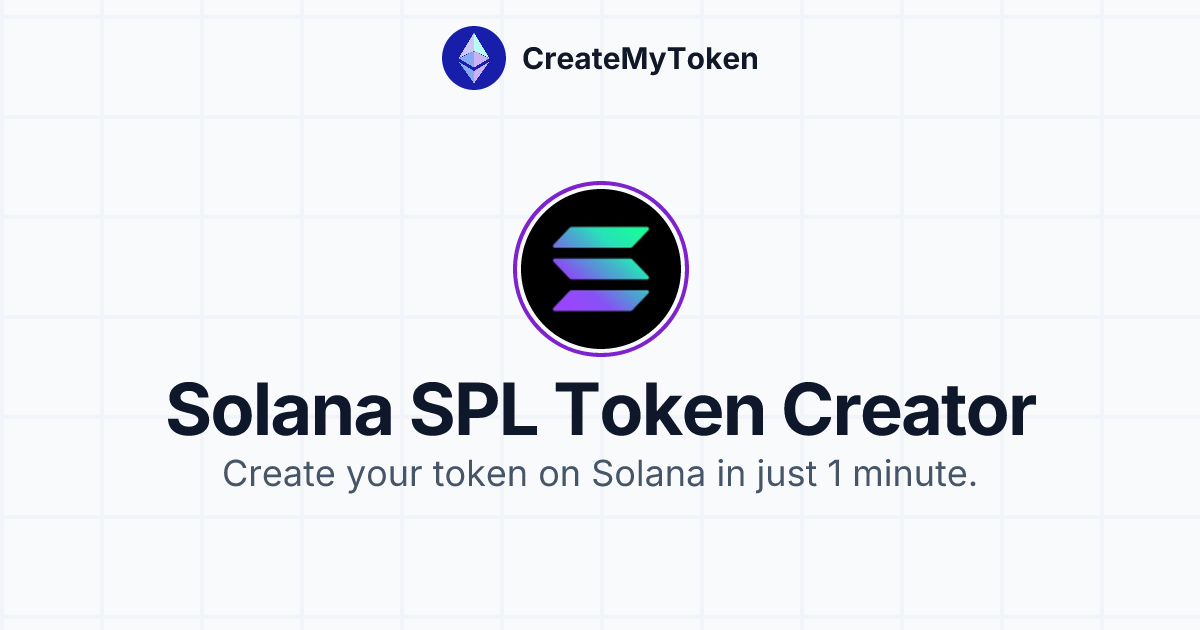 Solana SPL Token Creator | CreateMyToken Solana SPL Token Creator | CreateMyToken